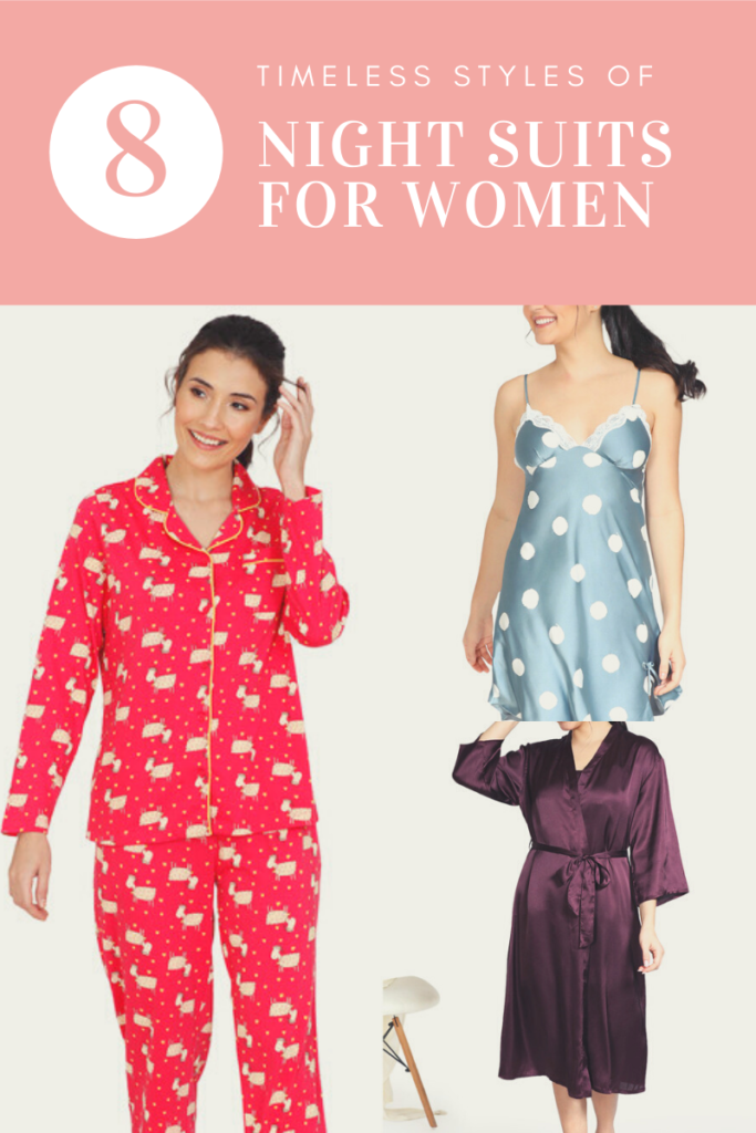 8 Timeless Styles of Night Suit for Women - Cherry on Top | Beauty ...